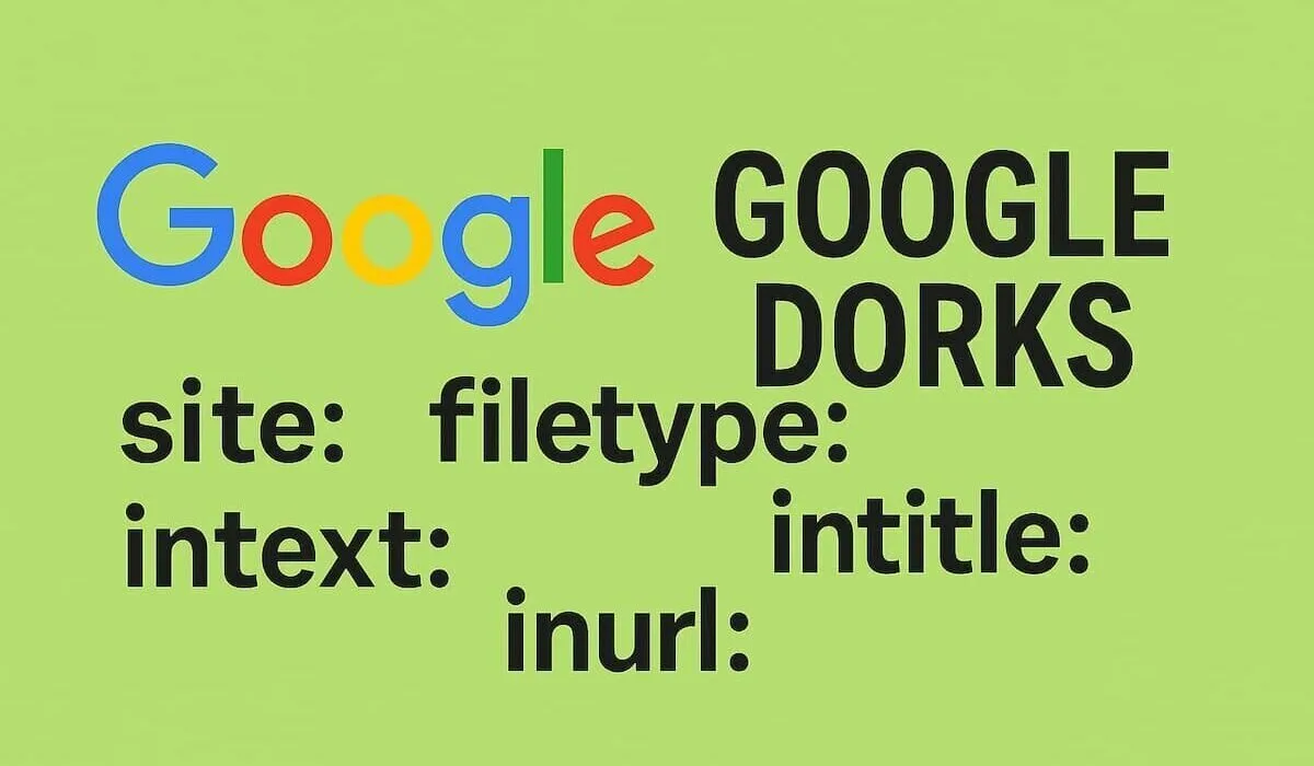 Google Dorking guide: find hidden data